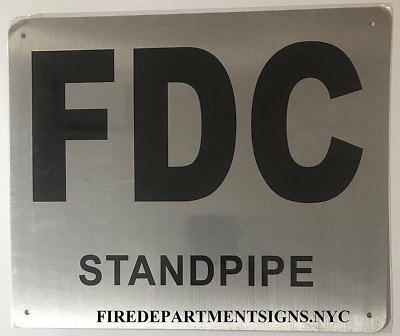 FDC Standpipe Sign - (Brushed Aluminium, 10x12) Potere d'argento Line ...