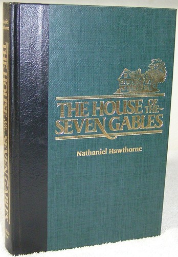 The House of the Seven Gables by Nathaniel Hawthorne (1985, Hardcover ...