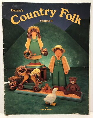 Darcie's Country Folk Darcie Hunter Volume II VINTAGE CRAFT BOOKLET | eBay