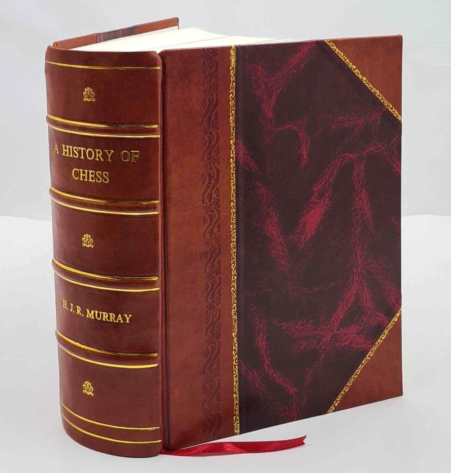 A History Of Chess 1913 By H. J. R. Murray [Leather Bound] | eBay