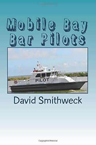 MOBILE BAY BAR PILOTS By David Smithweck **BRAND NEW** 9781546823247 | eBay
