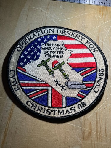 1998 US NAVY PATCH-OPERATION DESERT FOX-CHRISTMAS 98-CVW 3, CVN 65 ...