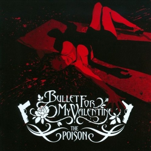 Poison by Bullet for My Valentine NEUF | eBay
