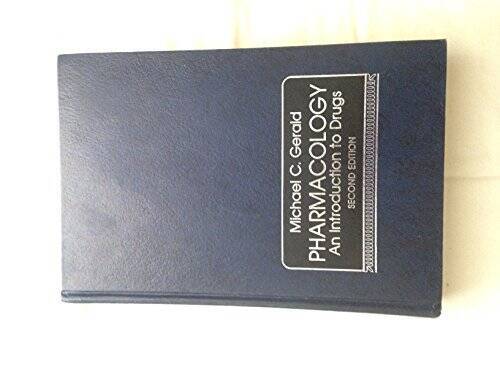 Pharmacology: An Introduction to Drugs - Hardcover By Gerald, Michael C ...