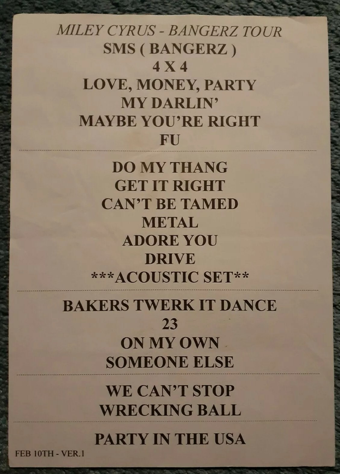 MILEY CYRUS BANGERZ TOUR SETLIST WITH TIME SHEET AND LOAD OUT TRUCK ...