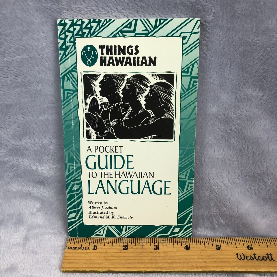 Things Hawaiian: A Pocket Guide to the Hawaiian Language 0896103072 ...