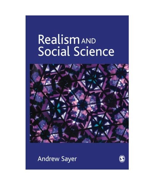 Realism and Social Science, R. Andrew Sayer, Andrew Sayer 761961232 | eBay