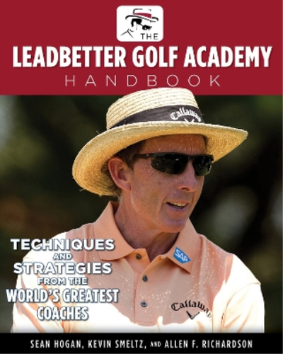 Sean Hogan Leadbetter Golf Academy Handbook (Poche) | eBay