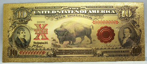 1901 $10 Bison Buffalo Novelty 24K Gold Foil Plated Note Bill 6 ...