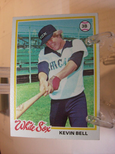 1978 Topps Baseball Card #463 - Kevin Bell - Chicago White Sox (81032 ...