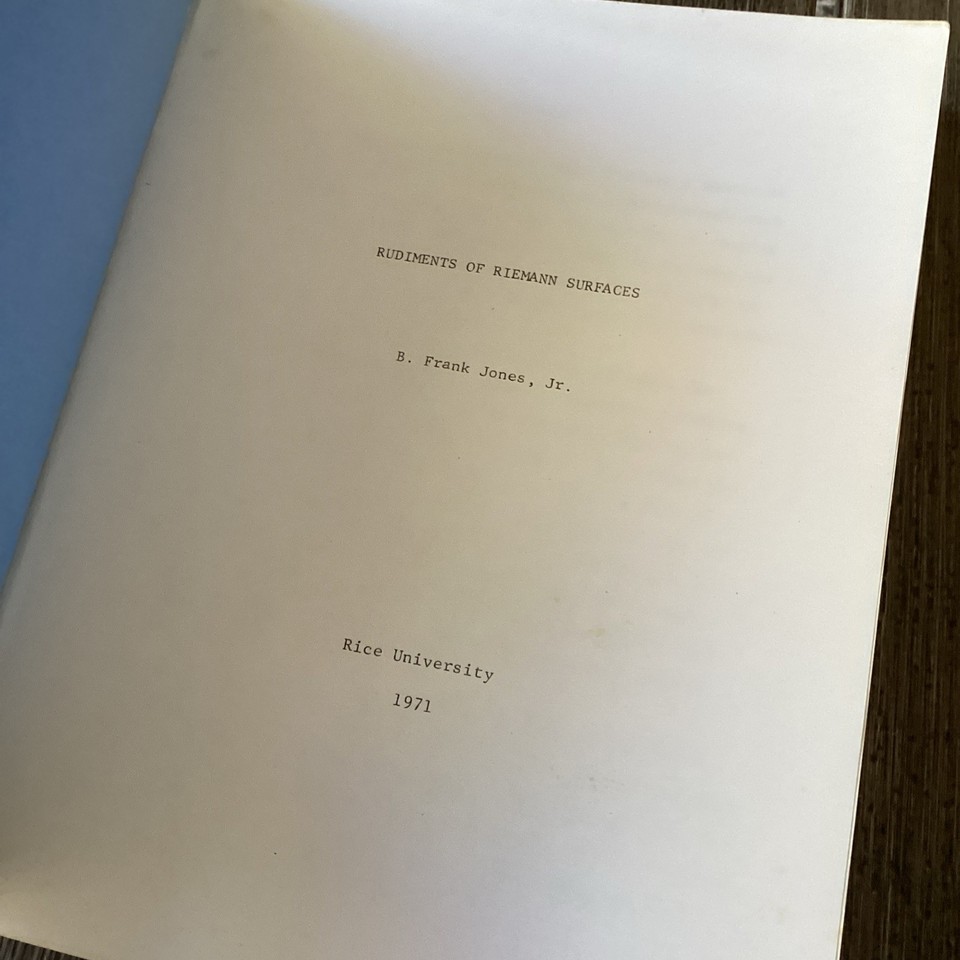 Rudiments Of Riemann Surfaces, Frank Jones, Rice University, Softcover ...