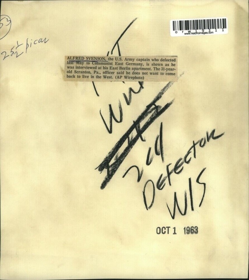 1963 Wirephoto Alfred Svenson US Army Captain who defected to East ...