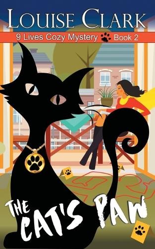 Louise Clark The Cat's Paw (Paperback) 9 Lives Cozy Mystery (UK IMPORT ...