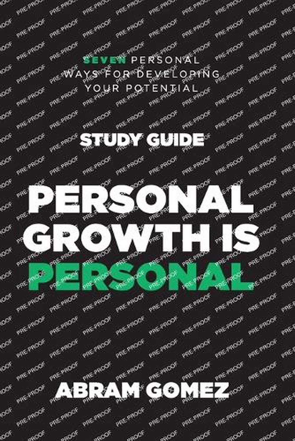 Personal Growth is Personal Study Guide: Seven Personal Ways for ...