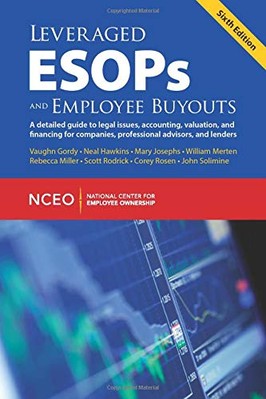 Leveraged ESOPs and Employee Buyouts..., Solimine, John 9781938220067| eBay