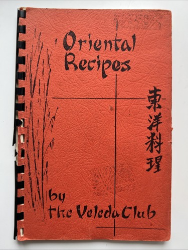 Vintage ORIENTAL RECIPES Cook Book by The Veleda Club (Portland, Oregon ...
