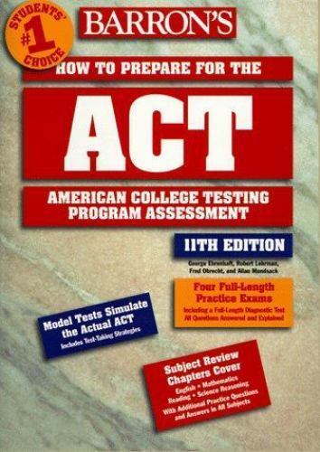 How to Prepare for the ACT : American College Testing Program ...