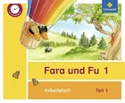 Fara und Fu - Ausgabe 2013: Arbeitshefte 1 und 2 mit CD-ROM (inkl ...