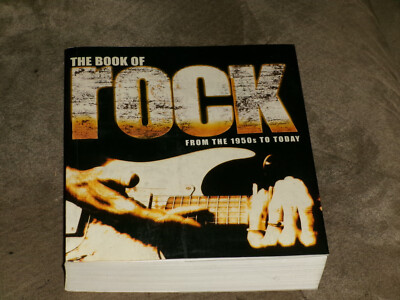 The Book of Rock : From the 1950s to Today by Philip Dodd (2005, PB ...