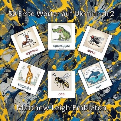 50 Erste Wrter auf Ukrainisch 2 by Matthew Leigh Embleton Paperback ...