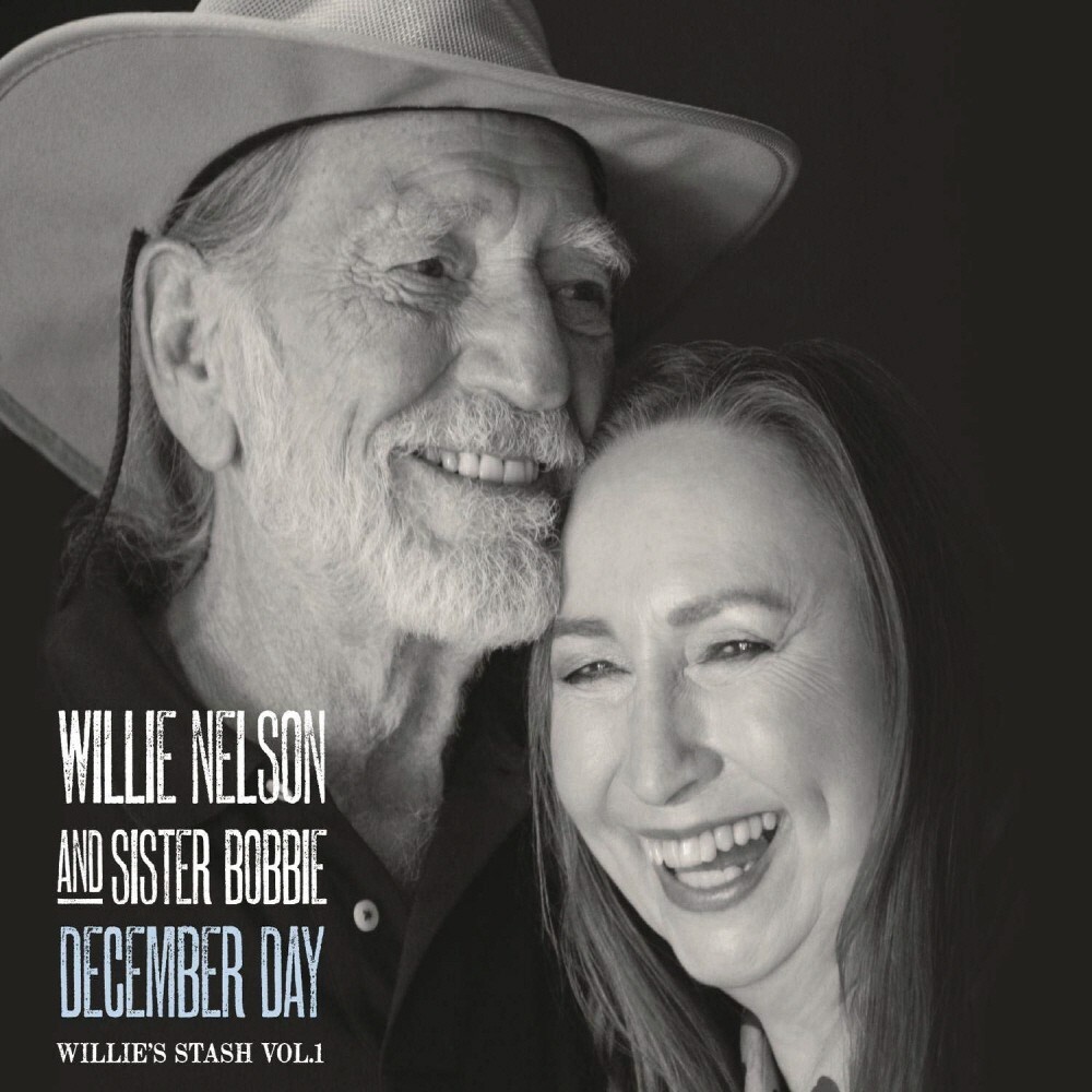 (CD) Willie Nelson / Sister Bobbie - December Day: Willie's Stash Vol.1 ...