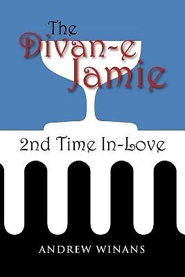 The Divan-e Jamie: 2nd Time In Love by Winans, Andrew -Paperback ...