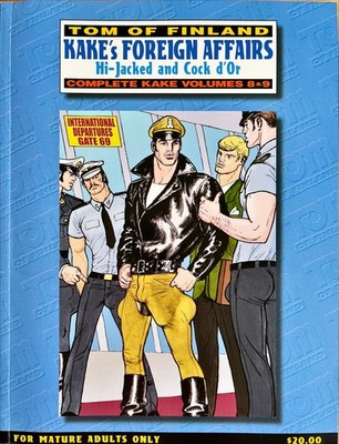 Tom of Finland - Kake's Foreign Affairs - Complete Kake Volume 8 & 9 ...