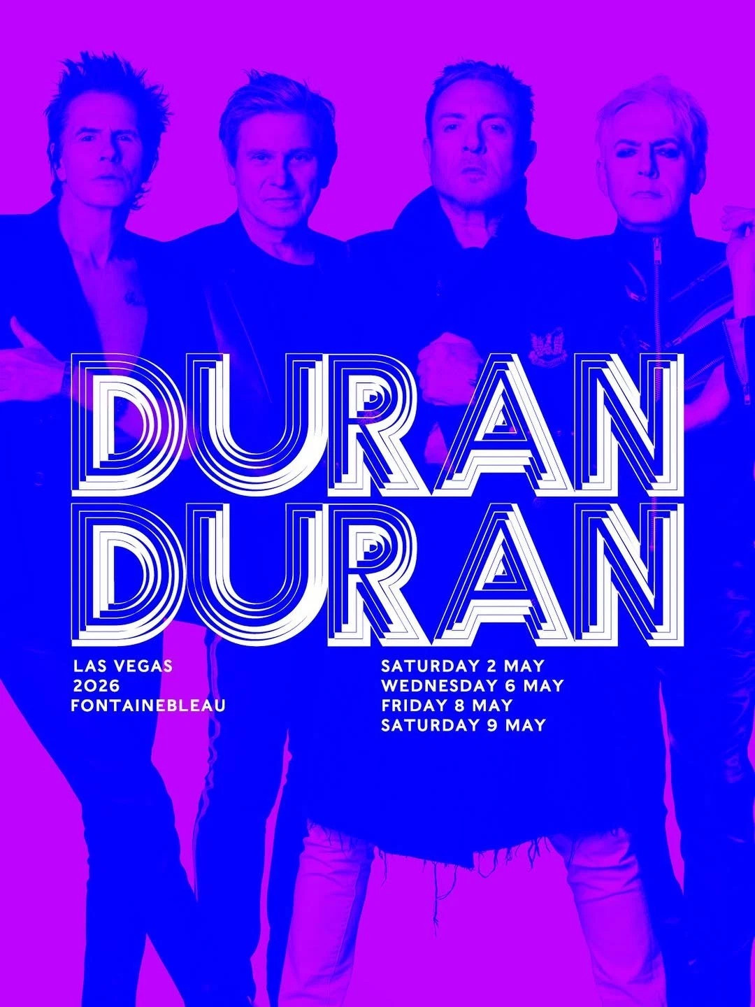 Duran Duran Las Vegas Fontainebleau May 2026 Concert Tour Poster ...