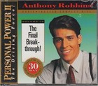 ANTHONY ROBBINS Personal Power 2 The Final BREAK-THROUGH CD Volume 10 ...