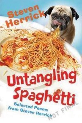 Untangling Spaghetti: Selected Poems by Steven Herrick (English ...