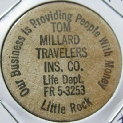 Vintage Tom Millard Insurance Little Rock, AR Wooden Nickel - Token ...