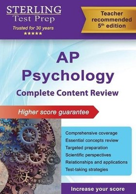 Sterling Test Prep AP Psychology: Complete Content Review for AP ...