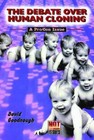 The Debate Over Human Cloning (A ProCon Issue) - Hardcover - GOOD ...