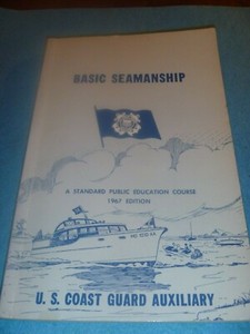 Vintage Book Basic Seamanship U.S.Coast Guard Auxilary 1967 | eBay