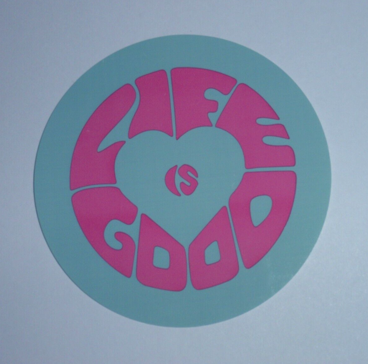 NEW LIFE IS GOOD 4" STICKER DECAL ~ Heart ~ Groovy ~ Good Vibes ~ Blue ...