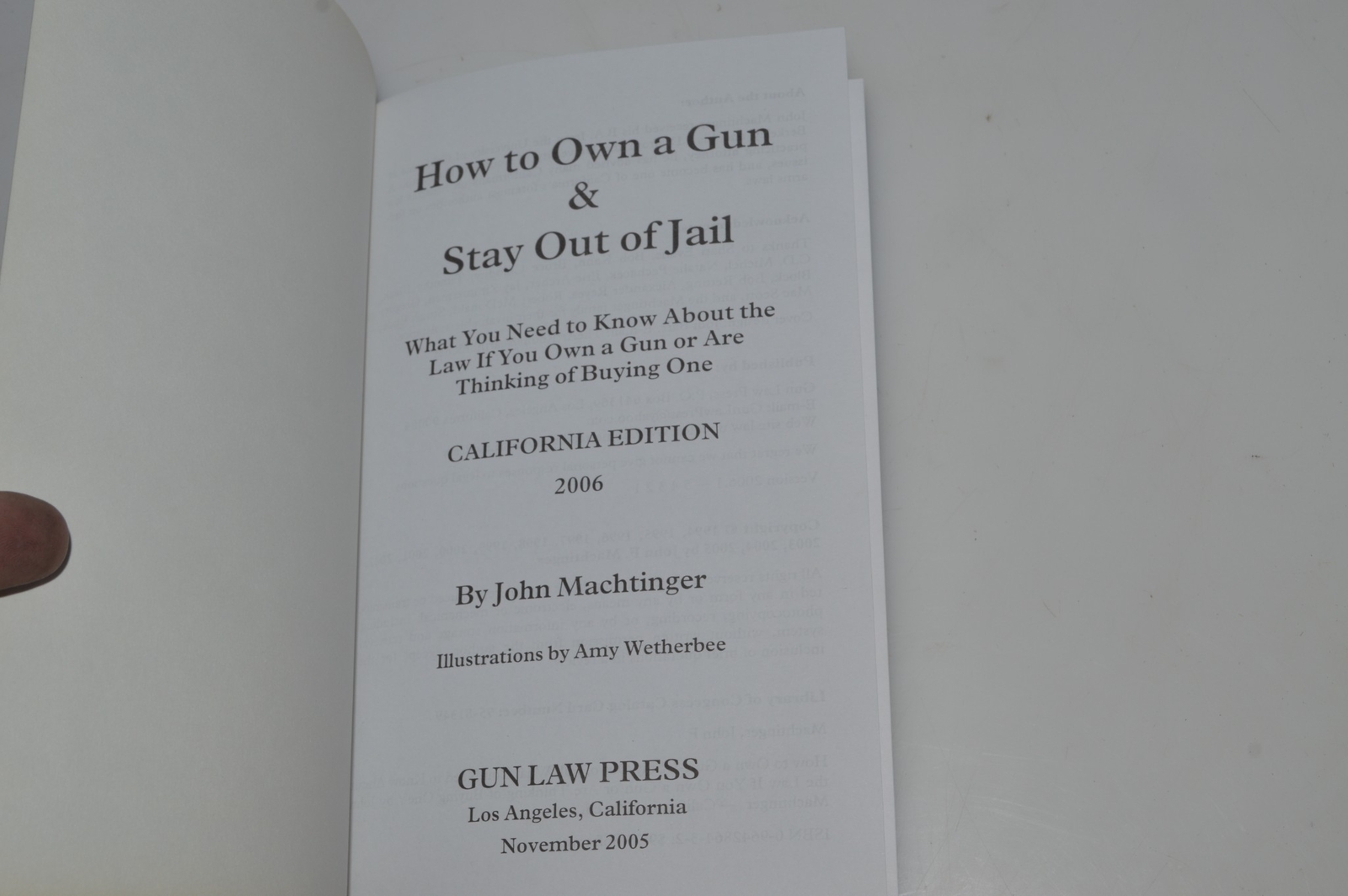TC HOW TO OWN A GUN & STAY OUT OF JAIL MACHTINGER CALIFORNIA 2006 ...