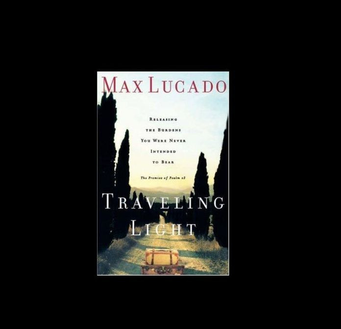 Traveling Light a paperback book by Max Lucado FREE SHIPPING Releasing ...