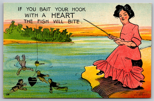 Postcard Humor If You Bait Your Hook With A HEART The Fish Will Bite ...