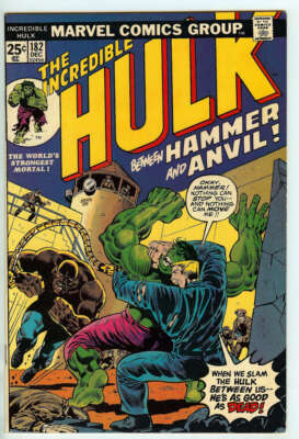 INCREDIBLE HULK #182 7.0 // 1ST APPEARANCE OF HAMMER + ANVIL MARVEL ...