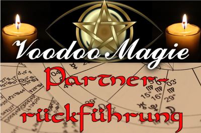 Professionelles weißmagisches Houngan Voodoo Ritual Partnerrückführung ...