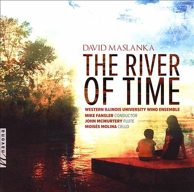 David Maslanka: the River of Time by Mike Fansler / Western Illinois ...