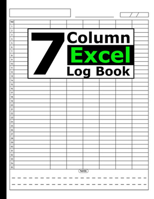7 Column Excel Log Book; 7 Column Excel Notebook, Customizable Log Book ...