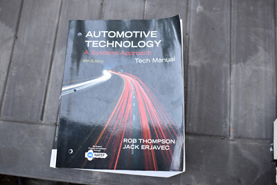 Tech Manual Automotive Technology Systems Approach 6th edition Erjavec ...