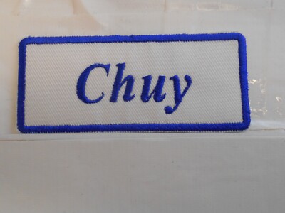 CHUY NEW EMBROIDERED SEW / IRON ON NAME PATCH ASSORTED COLORS | eBay