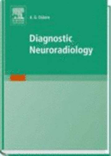 Diagnostic Neuroradiology: A Text/Atlas by MD Osborn, Anne G: Used ...