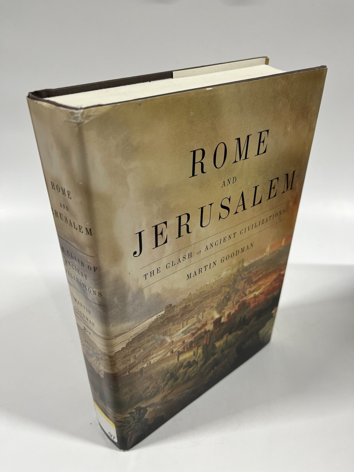 Rome and Jerusalem : The Clash of Ancient Civilizations by Martin ...