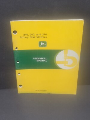 JOHN DEERE Technical MANUAL 240,260,&270 Rotary Disk Mowers TM1367 | eBay