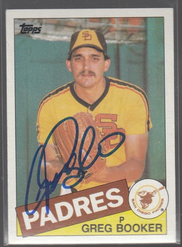 GREG BOOKER 1985 Topps #262 San Diego Padres Rookie TTM/IP Signed ...
