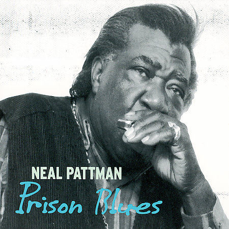 Prison Blues [Slipcase] * by Neal Pattman (CD, Nov-2004, Music Maker ...