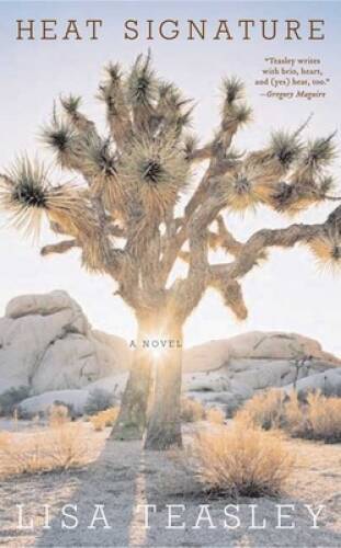 Heat Signature: A Novel - Paperback By Teasley, Lisa - GOOD ...